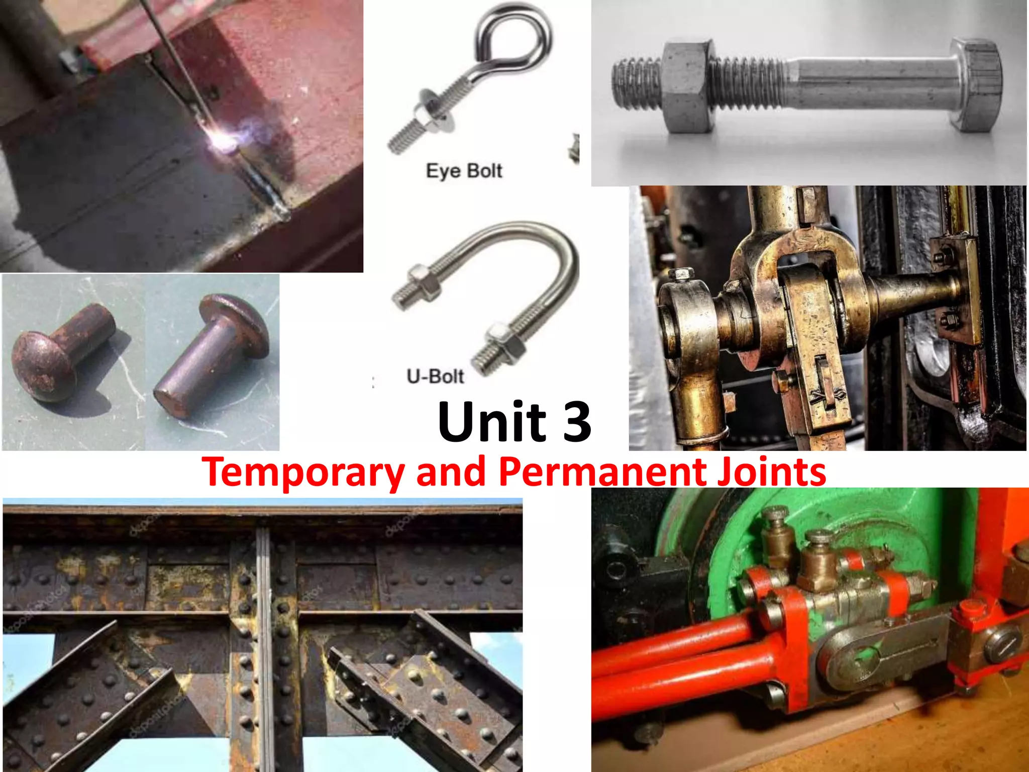 Unit 3 Temporary and Permanent Joints.pptx
