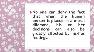 UNIT 3 The Moral Actions ppt.pptx