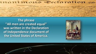 Unit 3_The Struggle Begins_All Men Are Created Equal.pptx