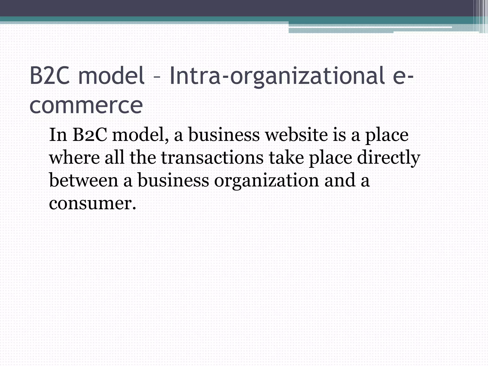 Unit 3 types of e commerce | PPTX