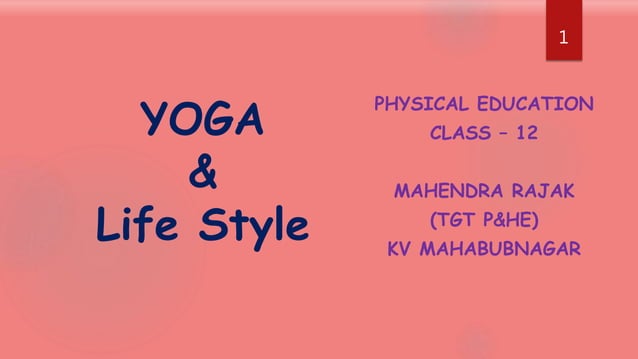 UNIT - 3 - YOGA & LIFE STYLE | PPT