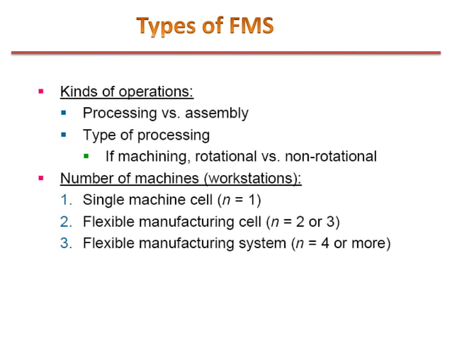 UNIT 4-002356566 - FLEXIBLE MANUFACTURING SYSTEM (FMS) AND AUTOMATED GUIDED VEHICLE SYSTEM (AGVS ...