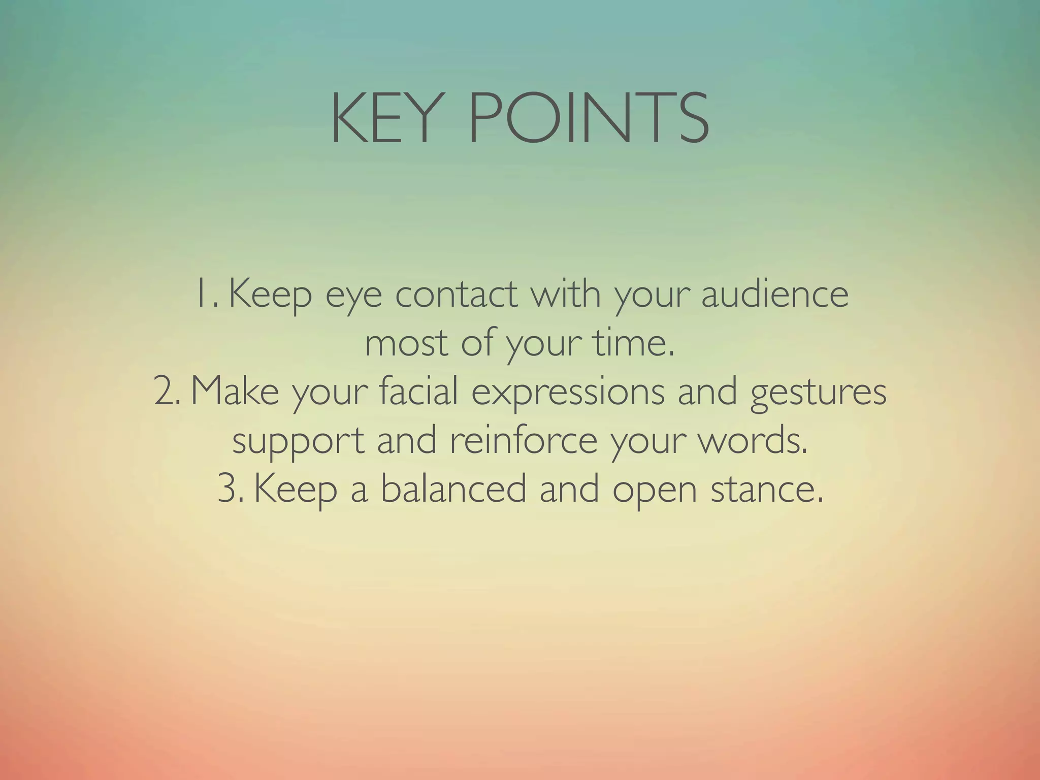 Presentation Skills. Unit 4: Body Language | KEY