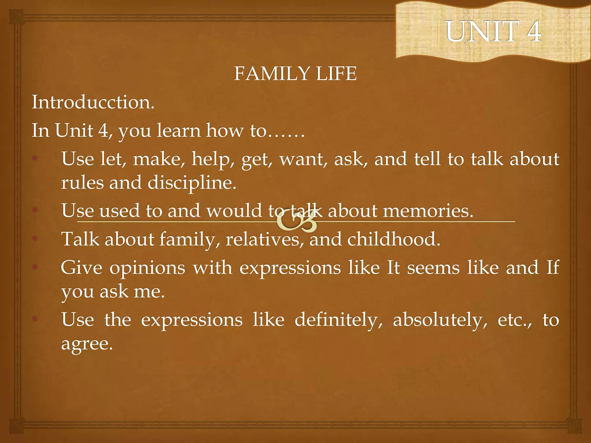 Unit4 Family life | PPTX