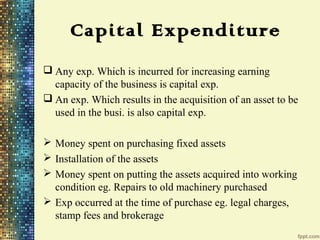 Unit 4 Capital and Revenue Expenditure | PPT