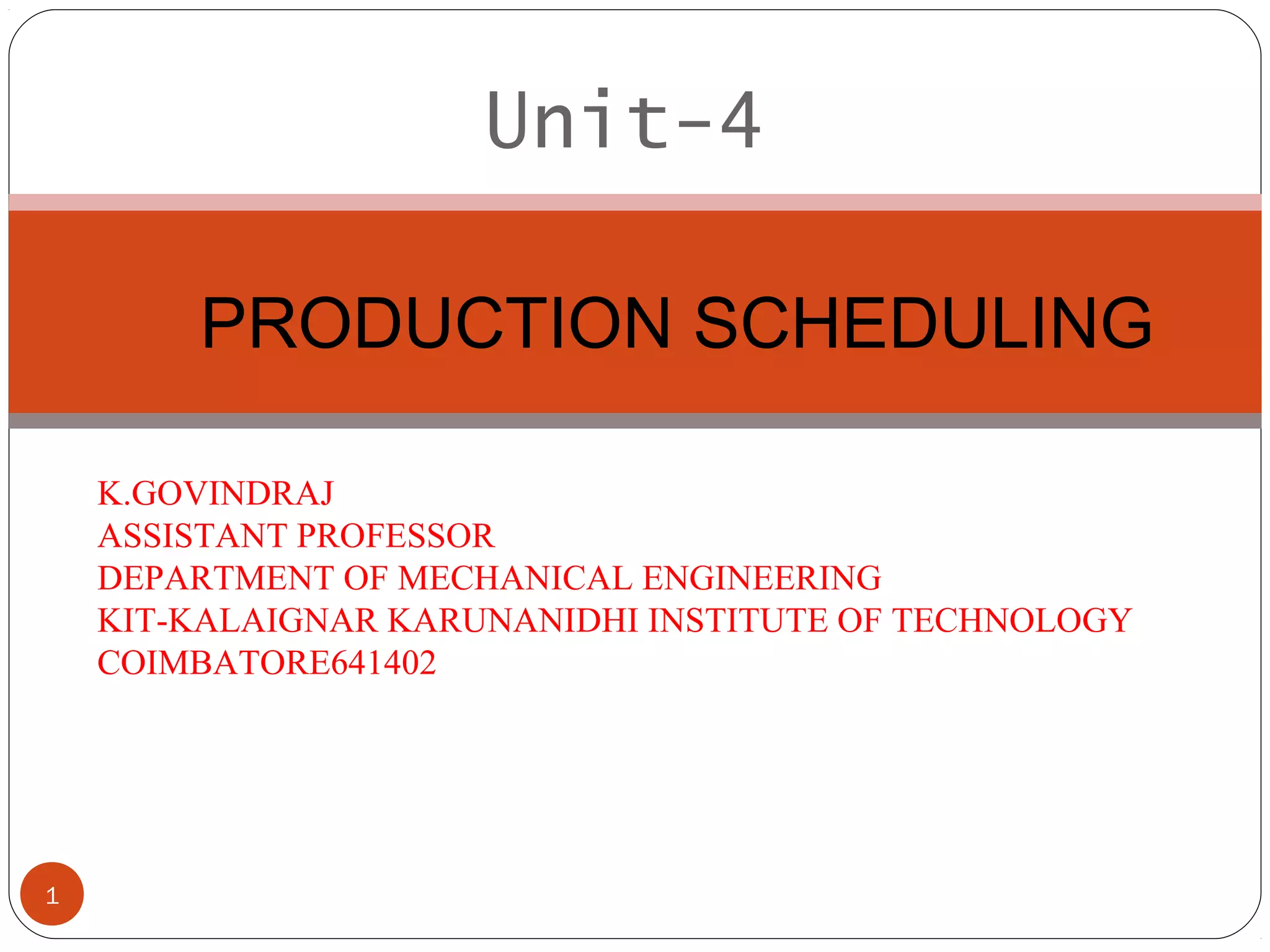 Unit 4 Production Scheduling Ppt 
