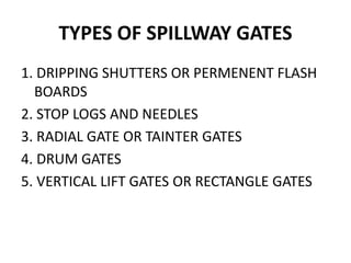 Spillways and Diversion Headwork's | PPTX