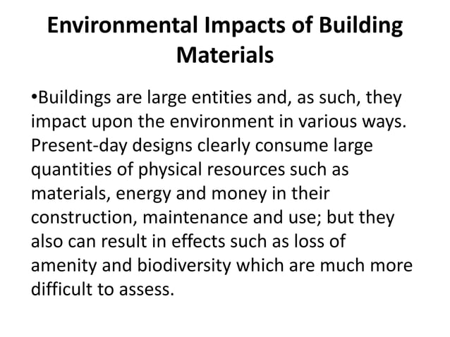 Environmental Impacts of Building Materials | PPTX