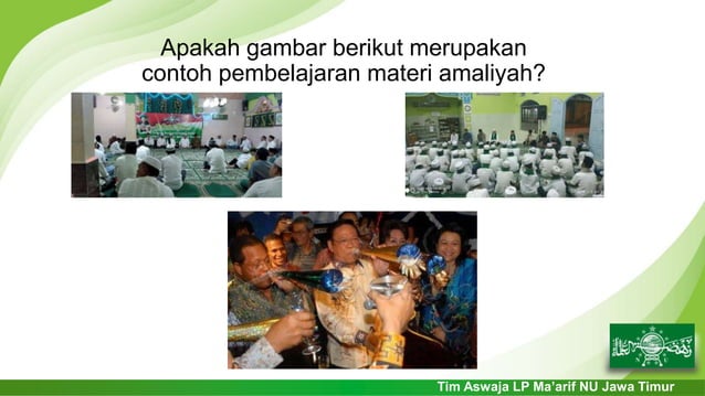 Unit 4. Pembelajaran Amaliyah Aswaja dan Ke NU an-edit_new.pptx