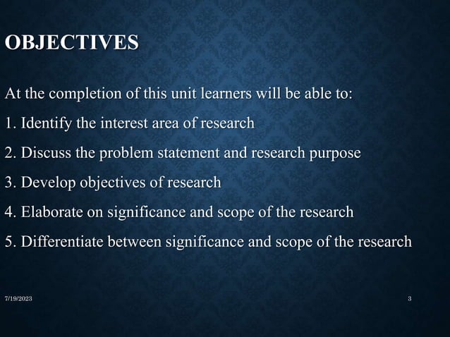 Unit 4. Research Problem, Purpose, Objectives, Significance and Scope..pptx
