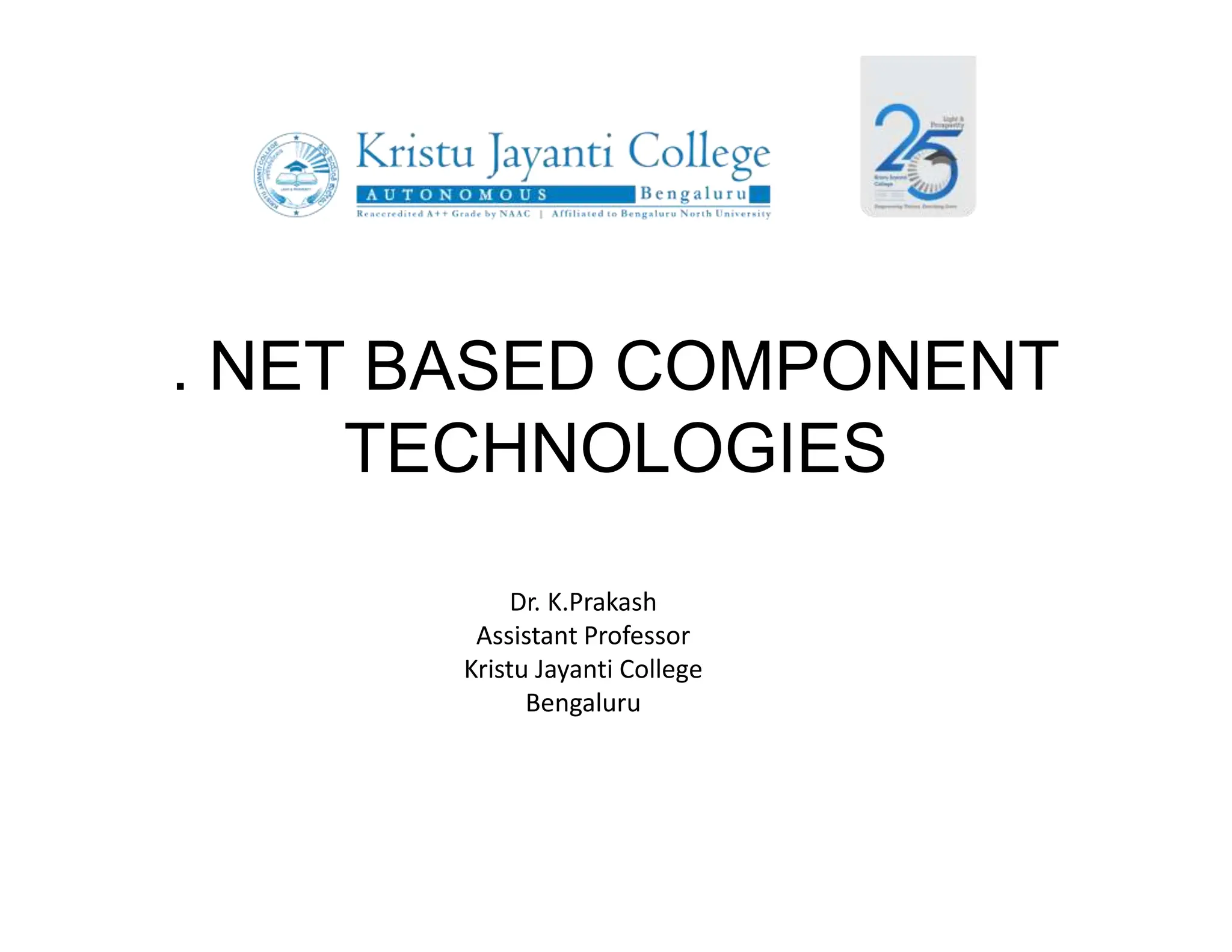 .net Based Component Technologies | PPT