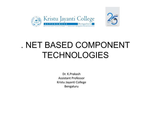 .net Based Component Technologies | PPT