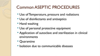 Aseptic and infectionmicrobiology the full unit 4.pptx