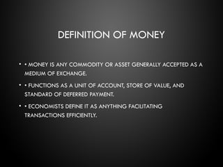 UNIT 4: Money, Types and Functions of Money and Inflation | PPTX