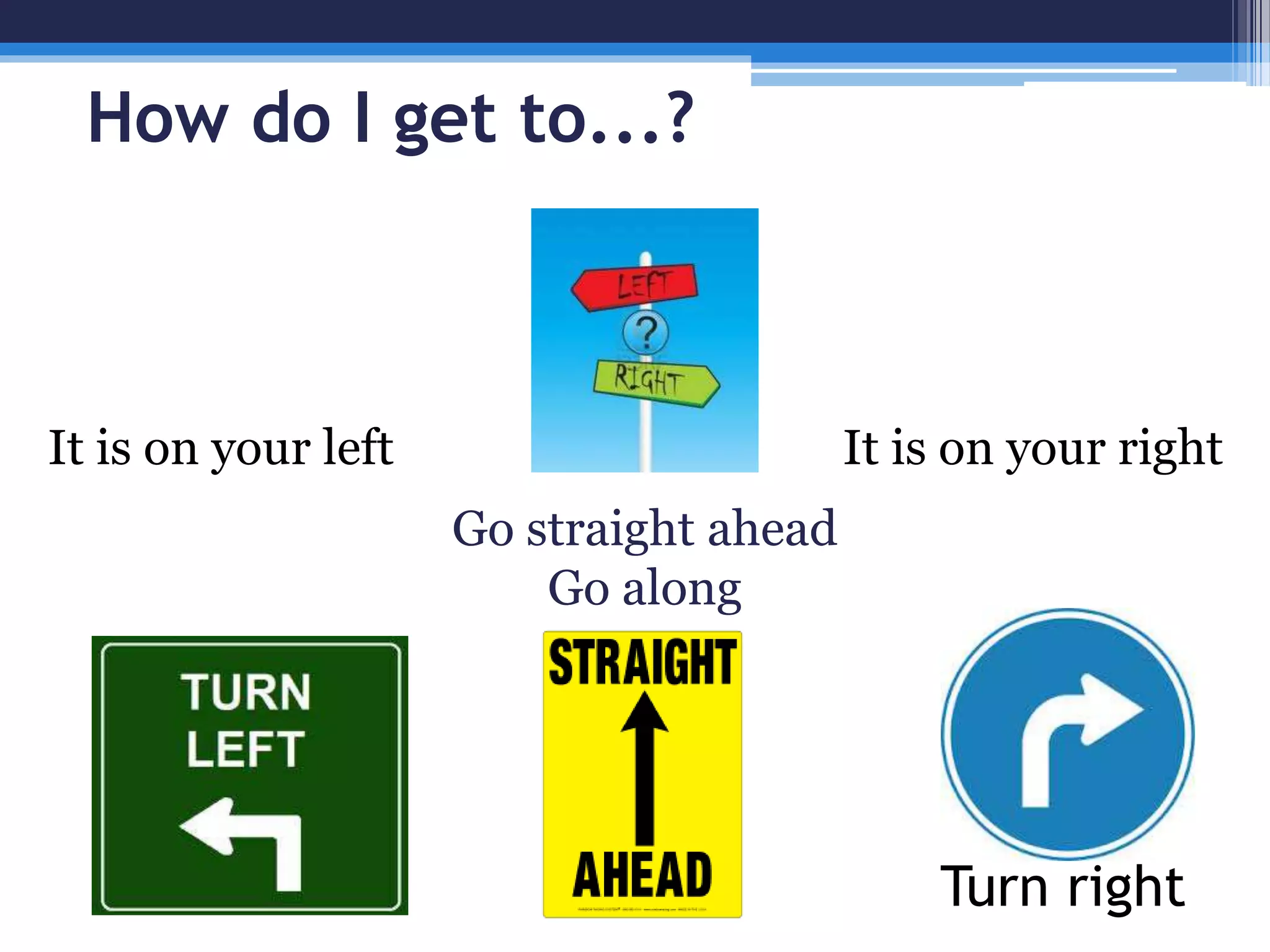 Unit 4 - conversation course - asking for directions | PPT