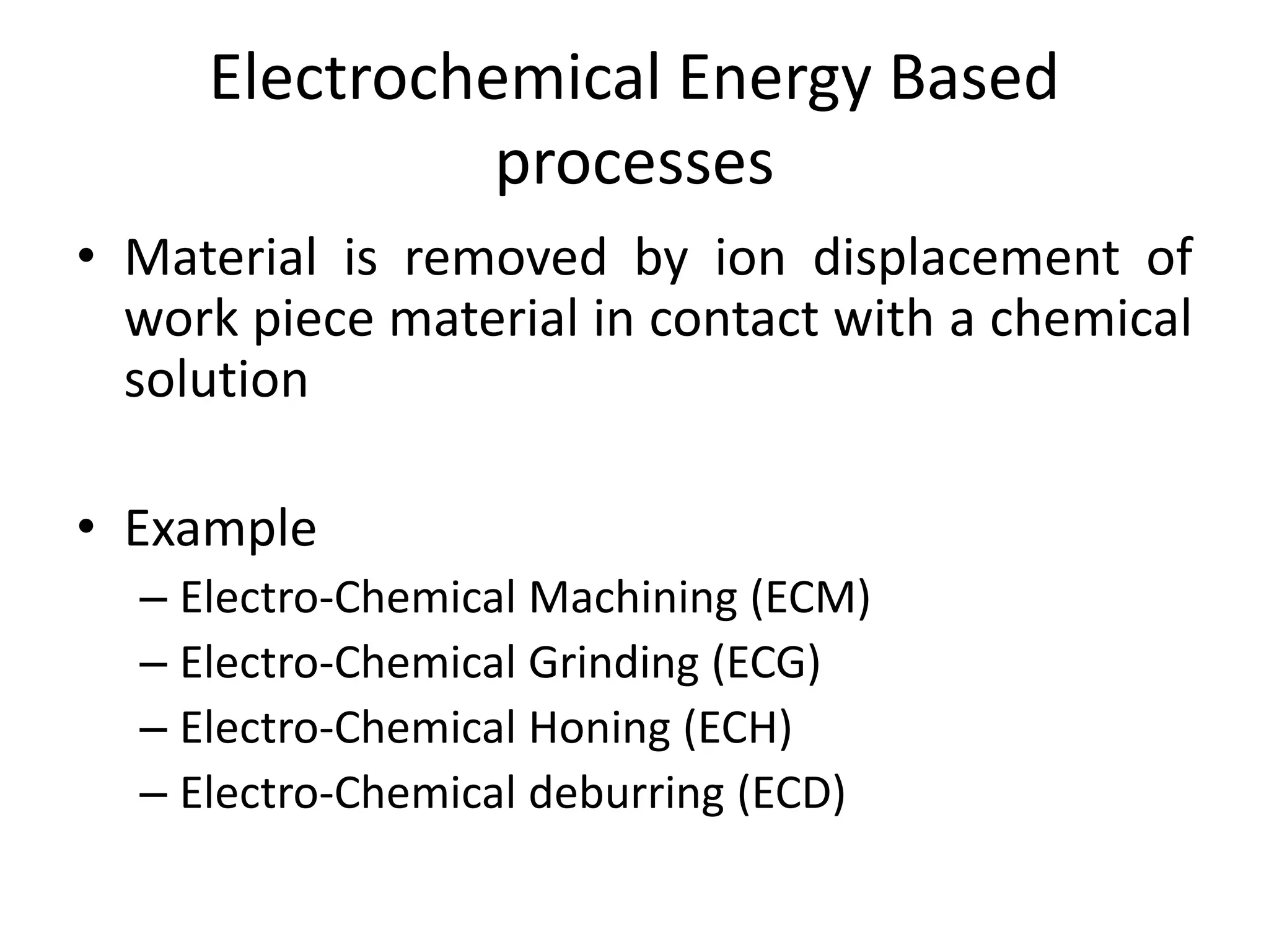 Unit 4 chemical and electrochemical energy based processes | PPTX