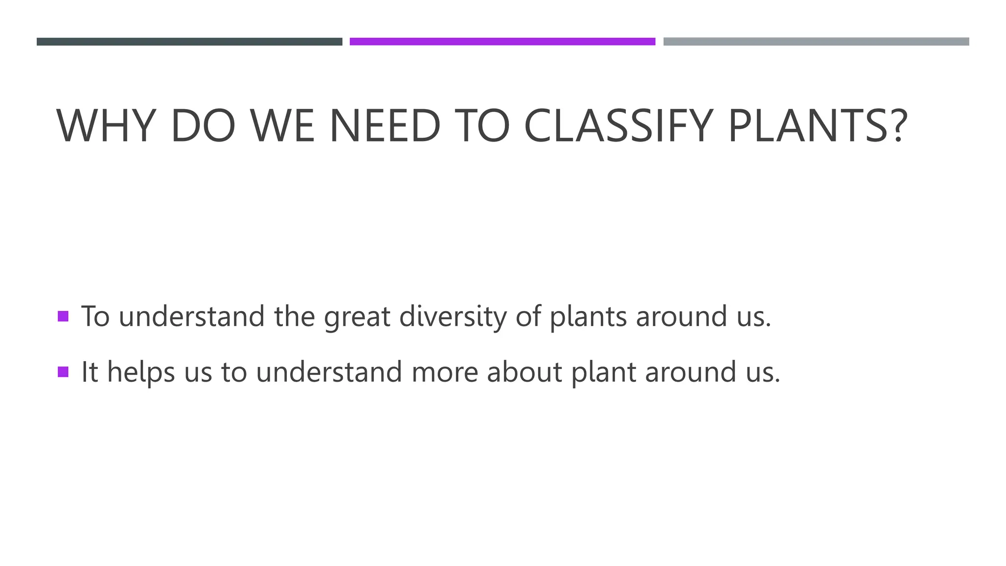 Unit 4 - Classifying plants.pptx