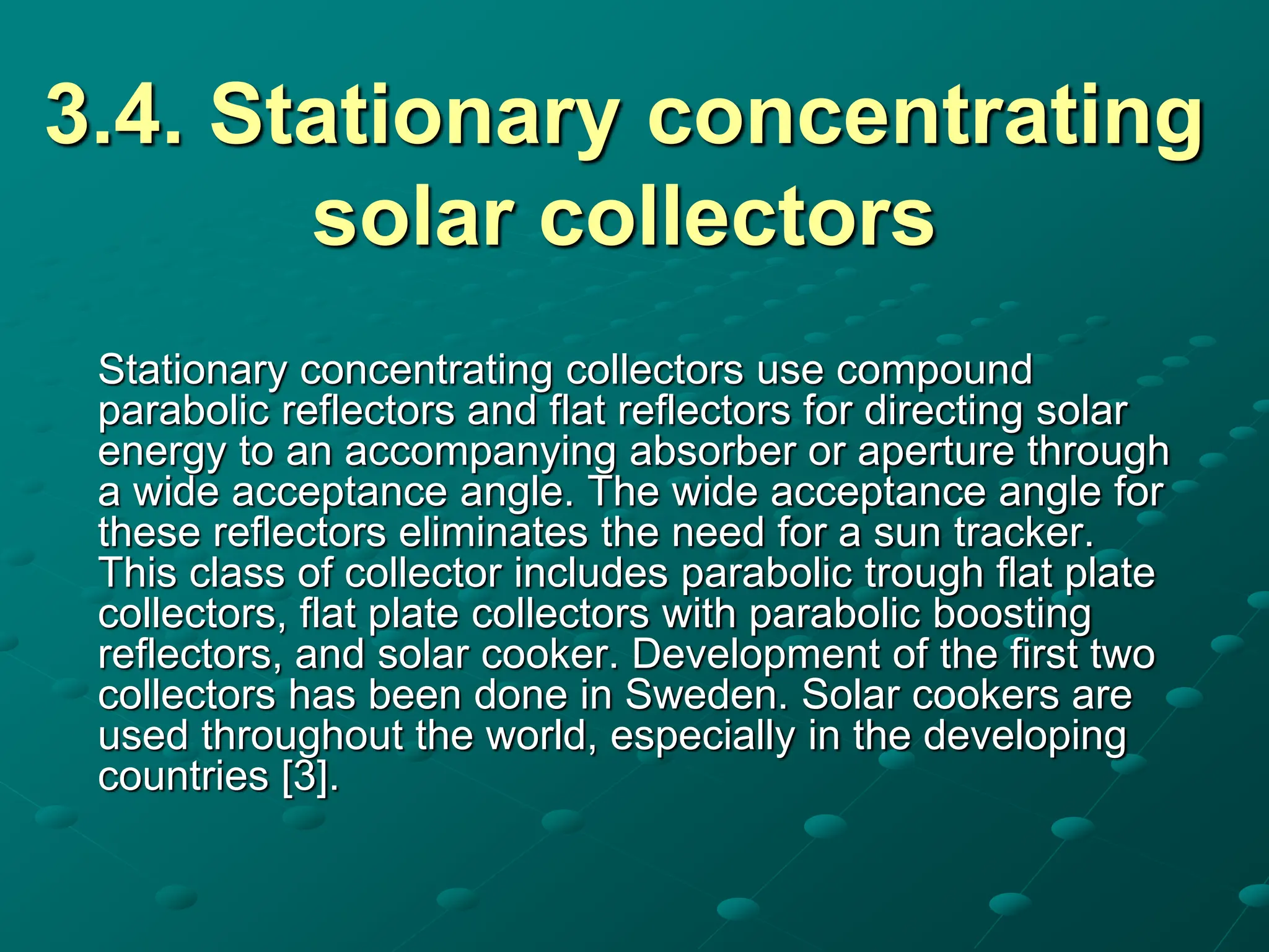 unit 4-Concentrating collector types of collectors and focused ...