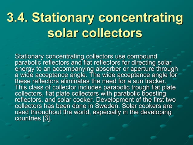 unit 4-Concentrating collector types of collectors and focused ...