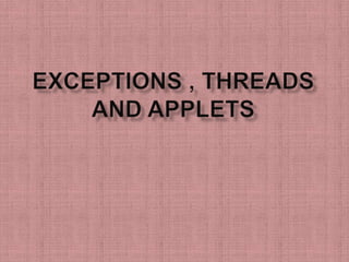 Unit 4 exceptions and threads | PPT