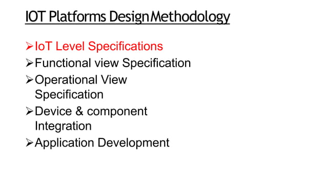 Unit 4 -IOT3_IoT_platform_Design_methodology.pptx | Internet | Computing