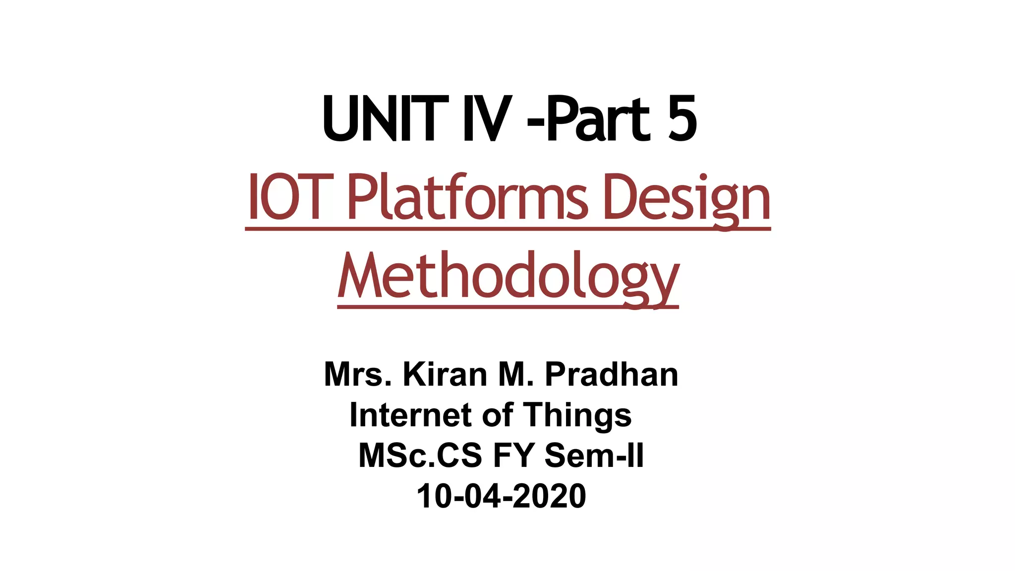 Unit 4 -IOT5.pptx