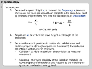 unit 4- infrared spectroscopy for engineering students | PPTX