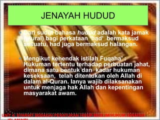 (Unit 4) jenayah islam ( hudud )-1 | PPTX