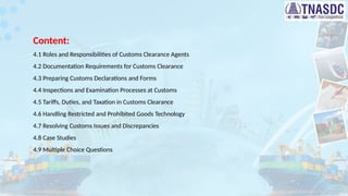 Unit 4 - Perform customs clearance field activities.pptx