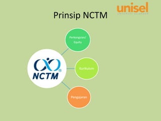 Unit 4 prinsip nctm | PPTX