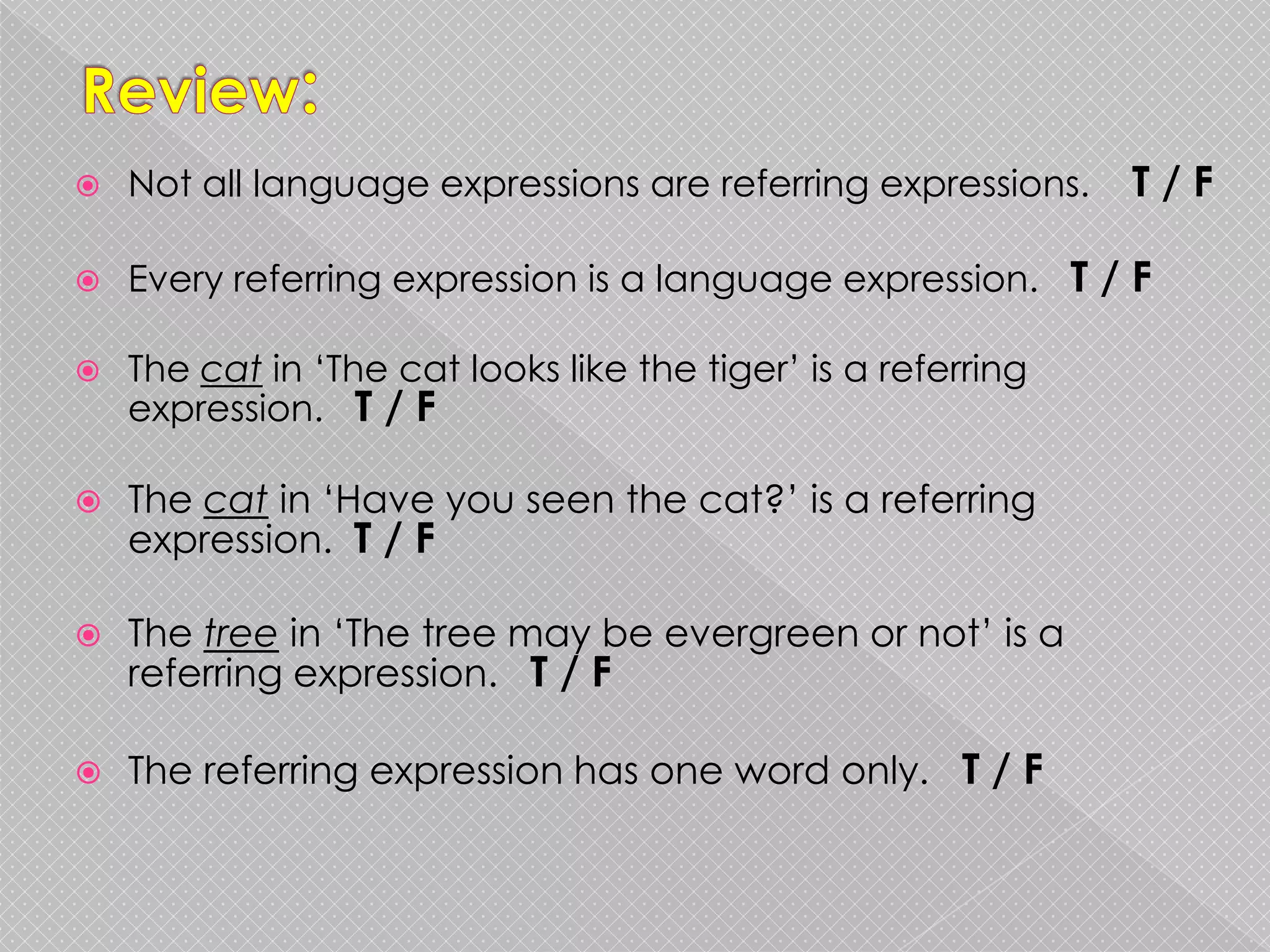 Unit 4 - Referring Expressions | PPTX