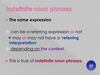 Unit 4 - Referring Expressions | PPTX