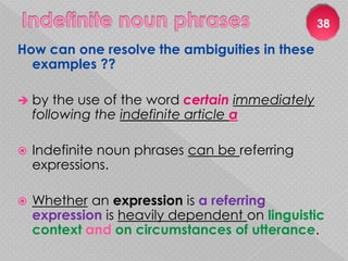 Unit 4 - Referring Expressions | PPTX