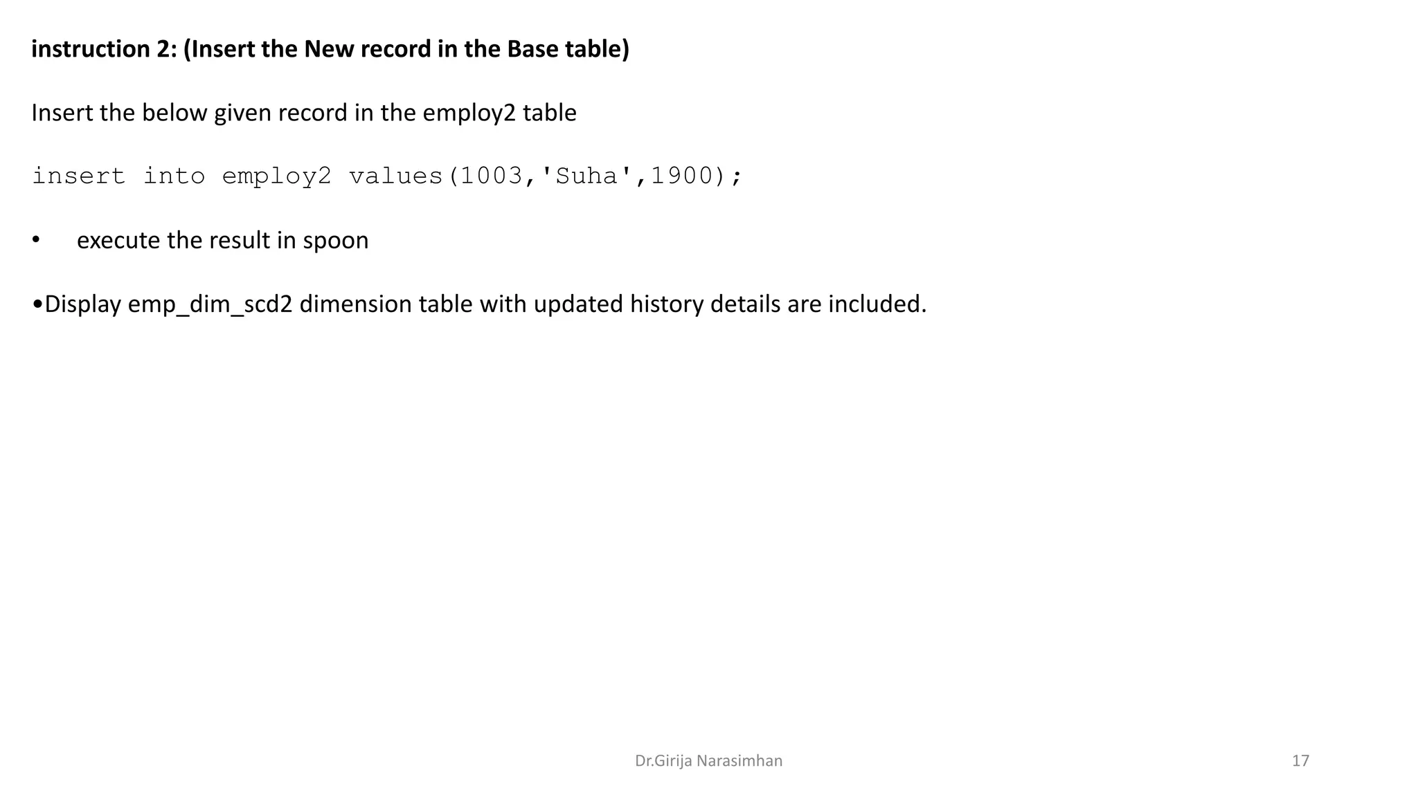Unit 4- Slowly Changing Dimension Type 2 (SCD 2)- OER ETL | PPTX