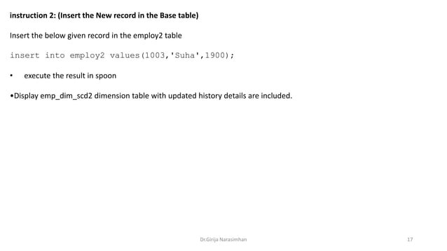 Unit 4- Slowly Changing Dimension Type 2 (SCD 2)- OER ETL | PPTX ...
