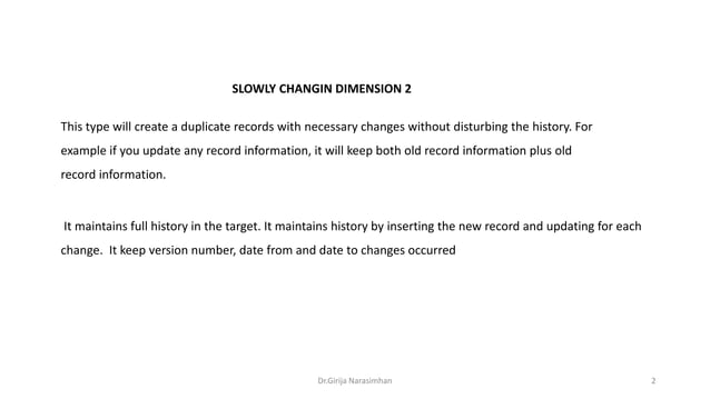 Unit 4- Slowly Changing Dimension Type 2 (SCD 2)- OER ETL | PPTX ...
