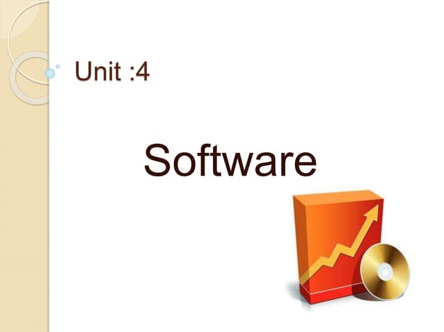Unit 4 software | PPTX