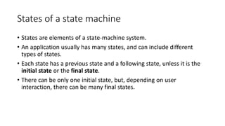 Unit 4- State Machine in mobile programming | PPT