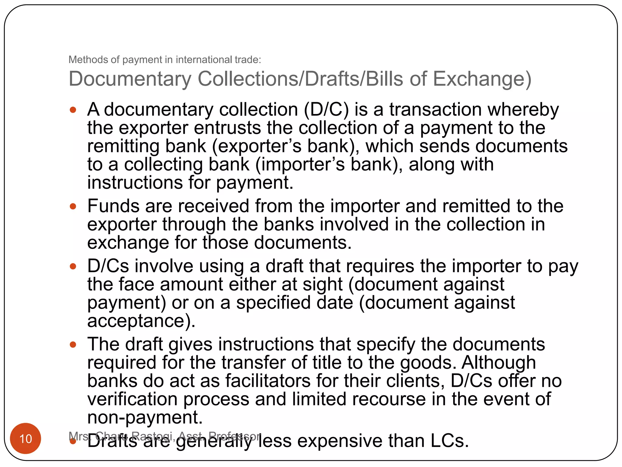 Unit 4 Trade Settlement Methods, Export Finance, International Sources ...