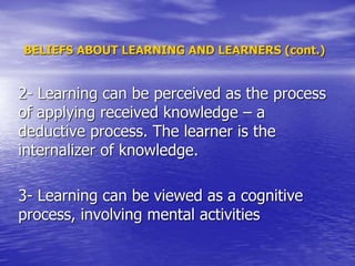 Your beliefs about Language,Learning & Teaching.ppt