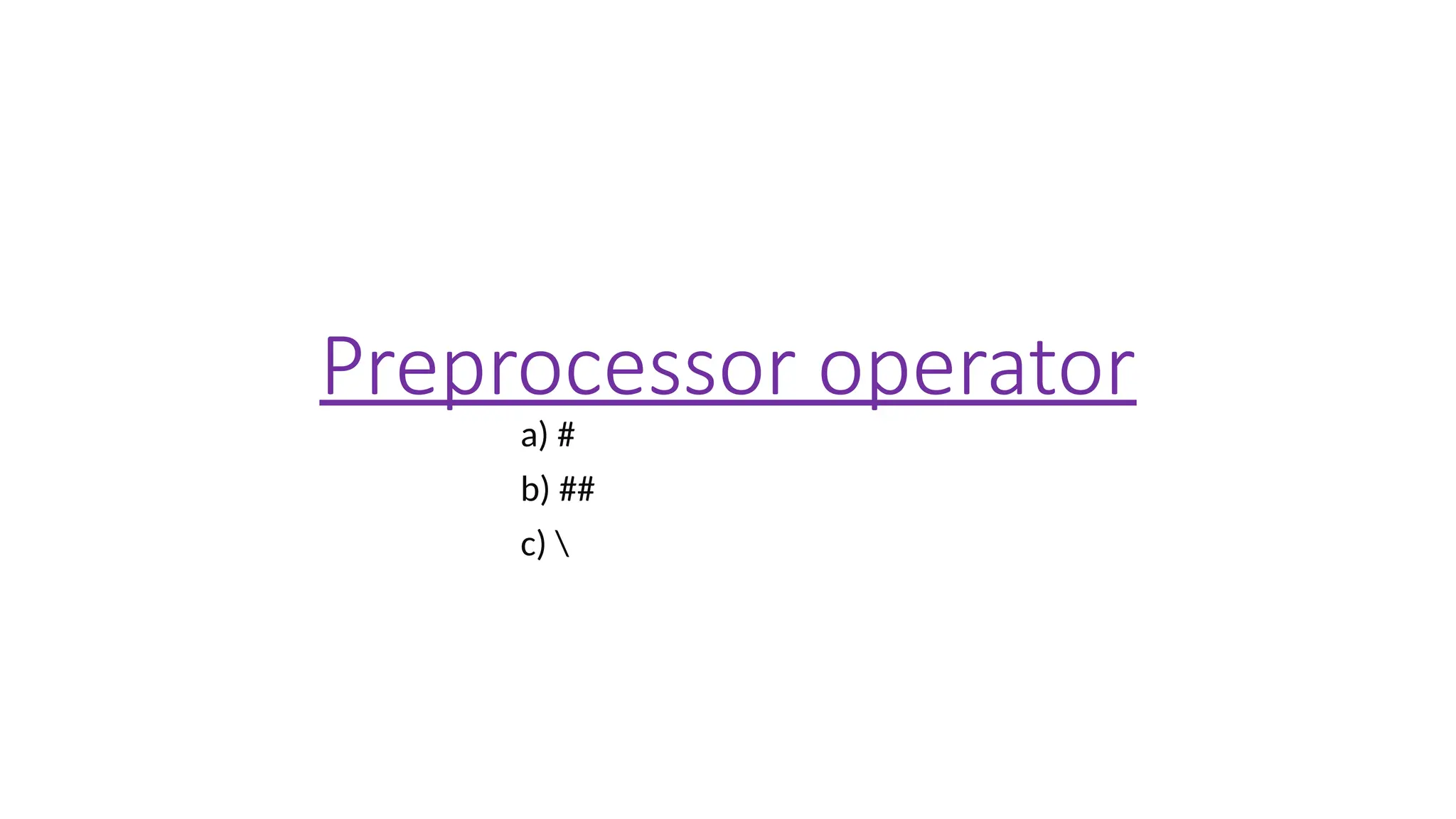UNIT 4A-preprocessor.pptx for c language and basic knowledge | PPT