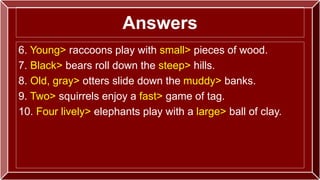 Unit 4 Adjectives Extra Practice | PPTX