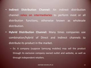 Distribution Channel/Marketing Channels by Amitabh Mishra | PDF