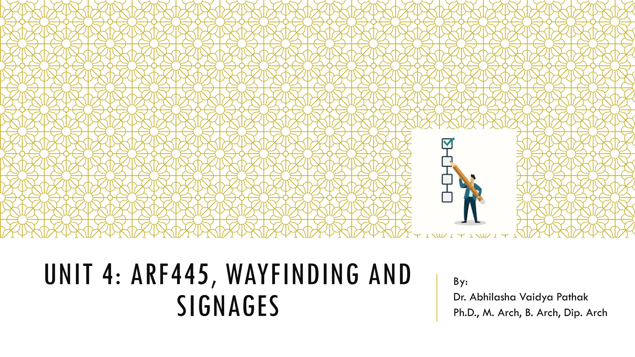 unit 4_ARF445_Wayfinding data Signages.pdf