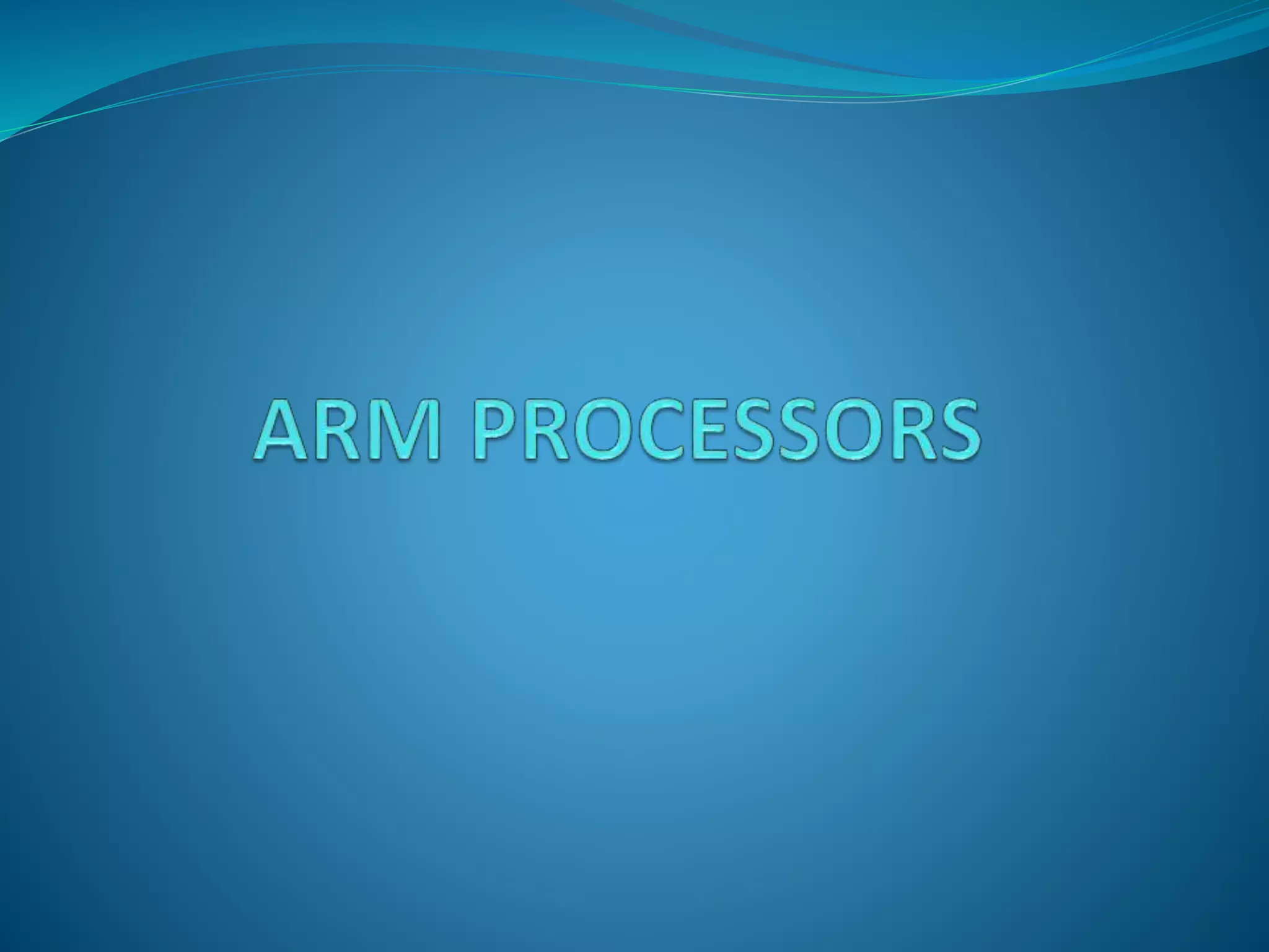 Unit 4 _ ARM Processors .pptx