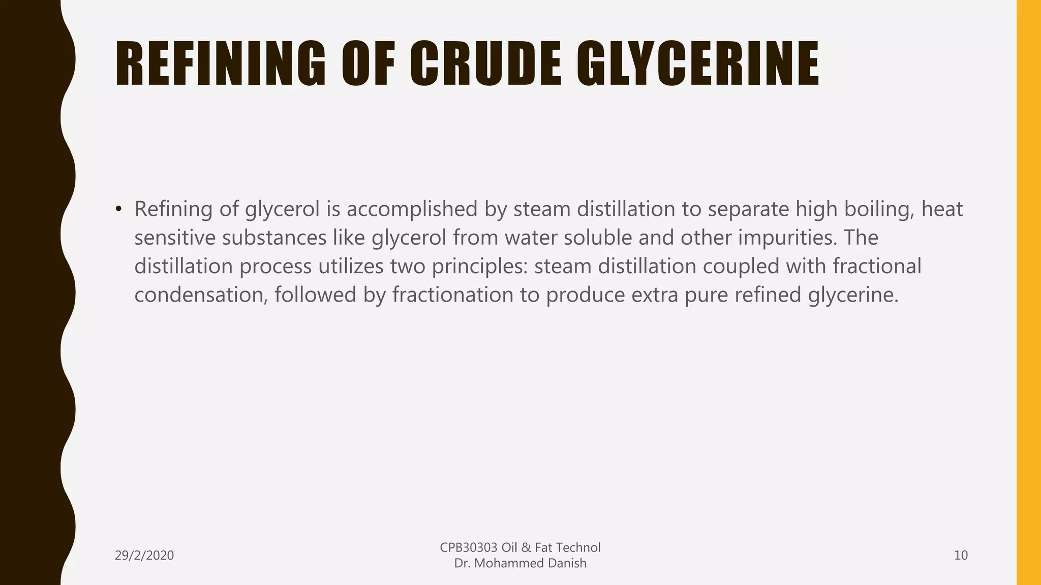 Production of Glycerin (Unit 4 b) | PPTX | Chemistry | Science