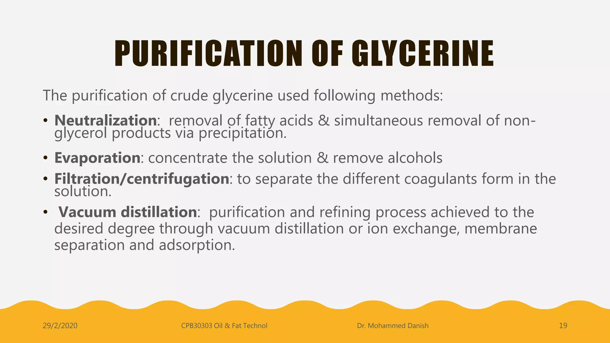 Production of Glycerin (Unit 4 b) | PPTX