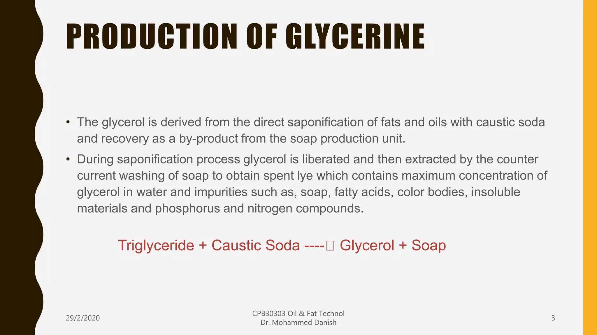 Production of Glycerin (Unit 4 b) | PPTX