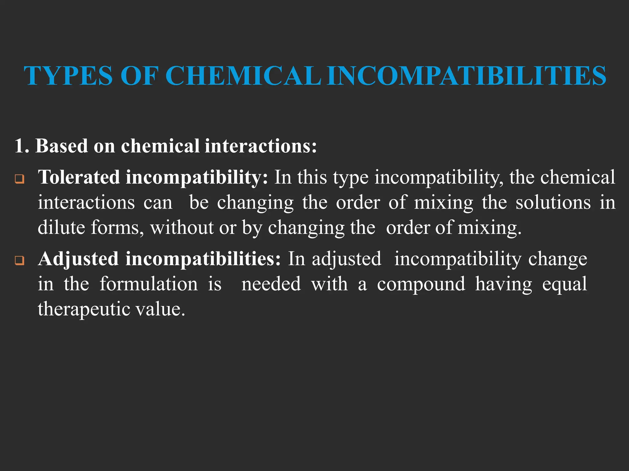 Pharmaceutical Incompatibilities, Physical, Chemical and Therapeutic | PPTX