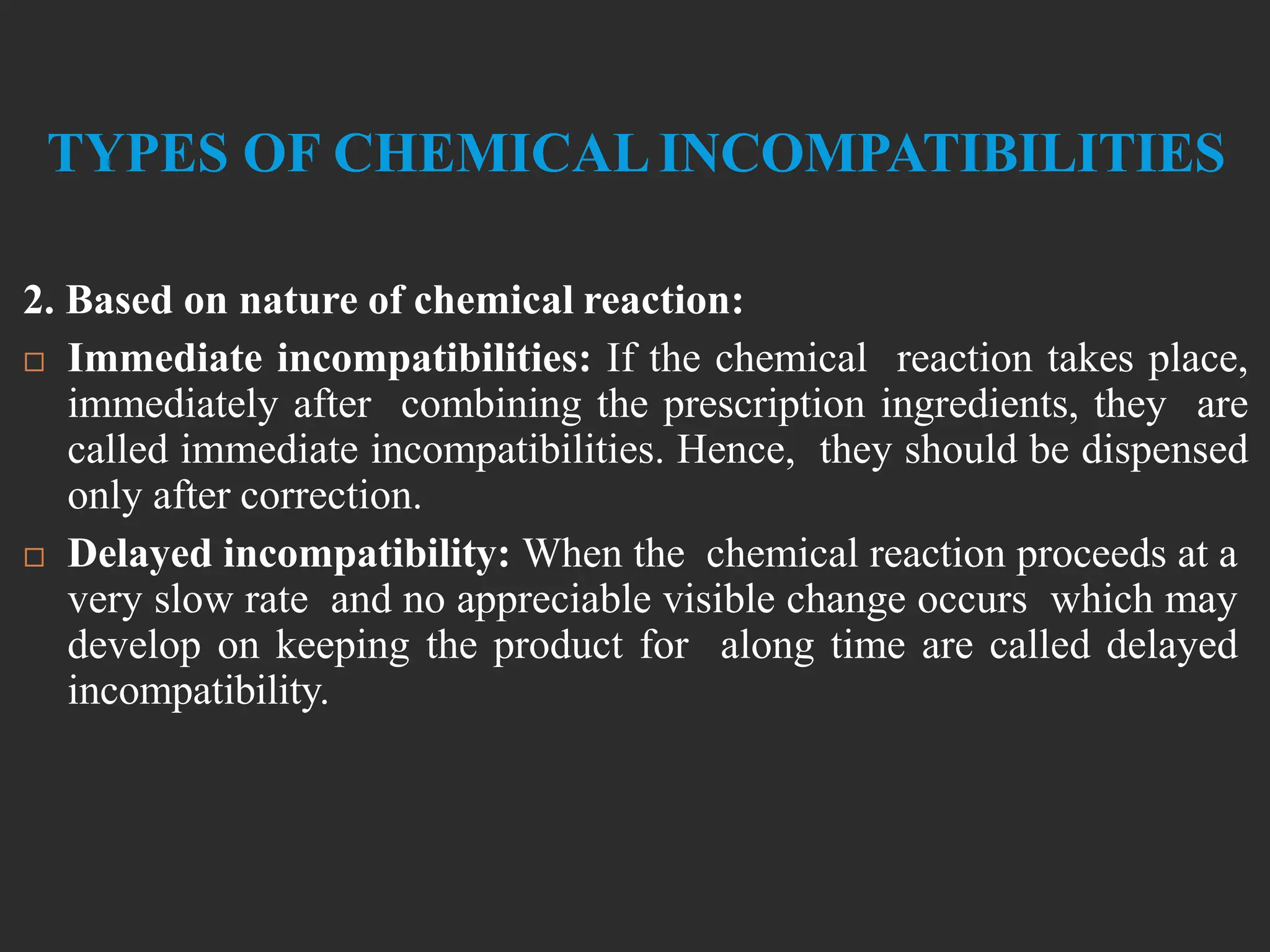 Pharmaceutical Incompatibilities, Physical, Chemical and Therapeutic | PPTX